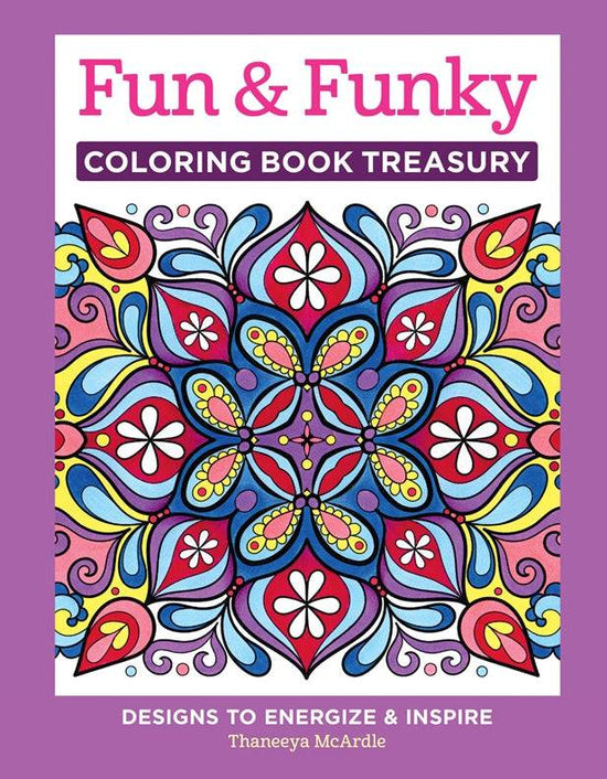Fun & Funky Coloring Book Treasury – Fox Chapel Publishing Co.