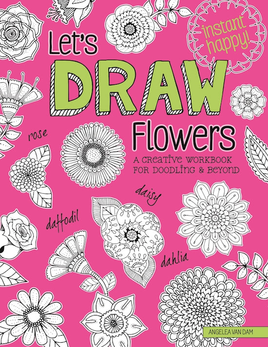 Let's Draw Flowers | Fox Chapel Publishing Co.