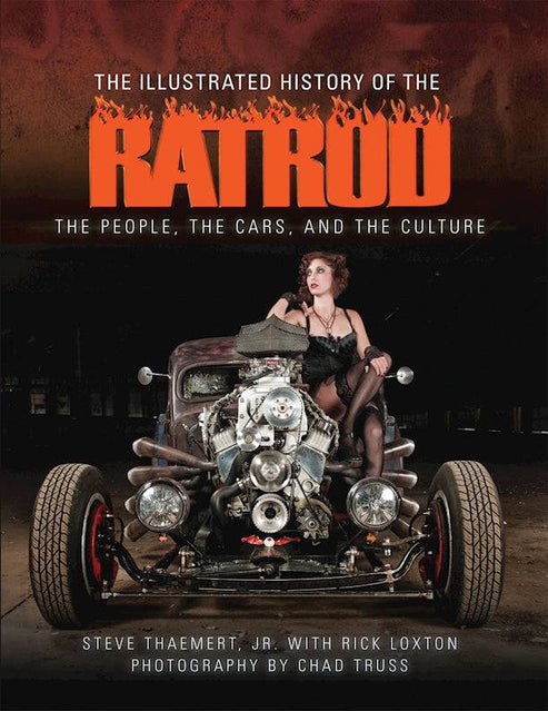 The Illustrated History of the Rat Rod – Fox Chapel Publishing Co.