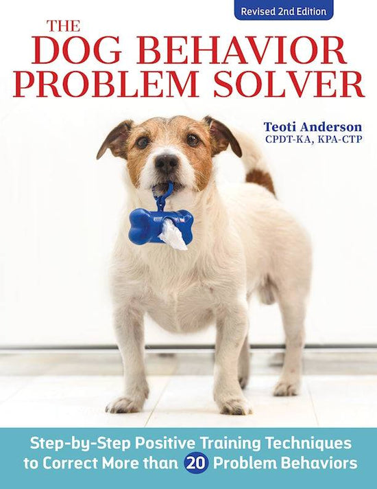 The Dog Behavior Problem Solver, Revised Second Edition – Fox Chapel ...