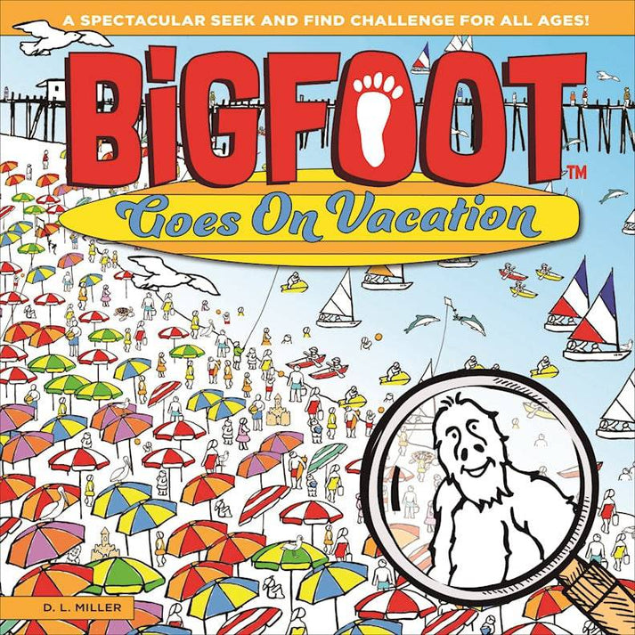 BigFoot Goes on Vacation – Fox Chapel Publishing Co.