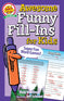 Awesome Funny Fill-Ins for Kids – Fox Chapel Publishing Co.