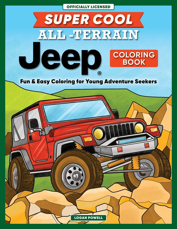 Super Cool All-Terrain Jeep® Coloring Book | Fox Chapel Publishing Co.