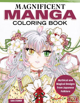 Magnificent Manga Coloring Book | Fox Chapel Publishing Co.